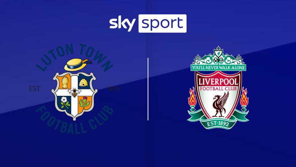 Luton Town vs Liverpool
